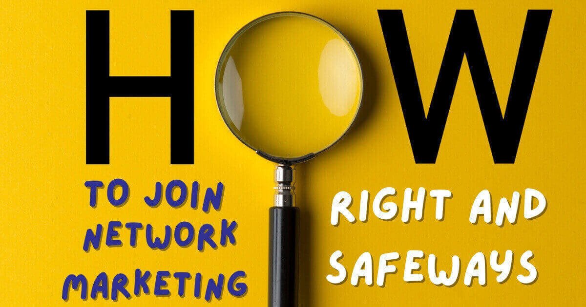 How To Join Network Marketing? Secure Way | In-Depth Analysis - Explainya